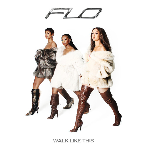 Walk Like This-FLO-mp3免费在线下载播放-歌曲宝-找歌就用歌曲宝-MP3音乐高品质在线免费下载